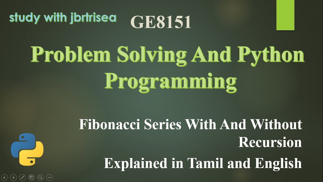 Fibonacci Series With And Without Recursion Unit 3 Explained In Tamil And English Youtube