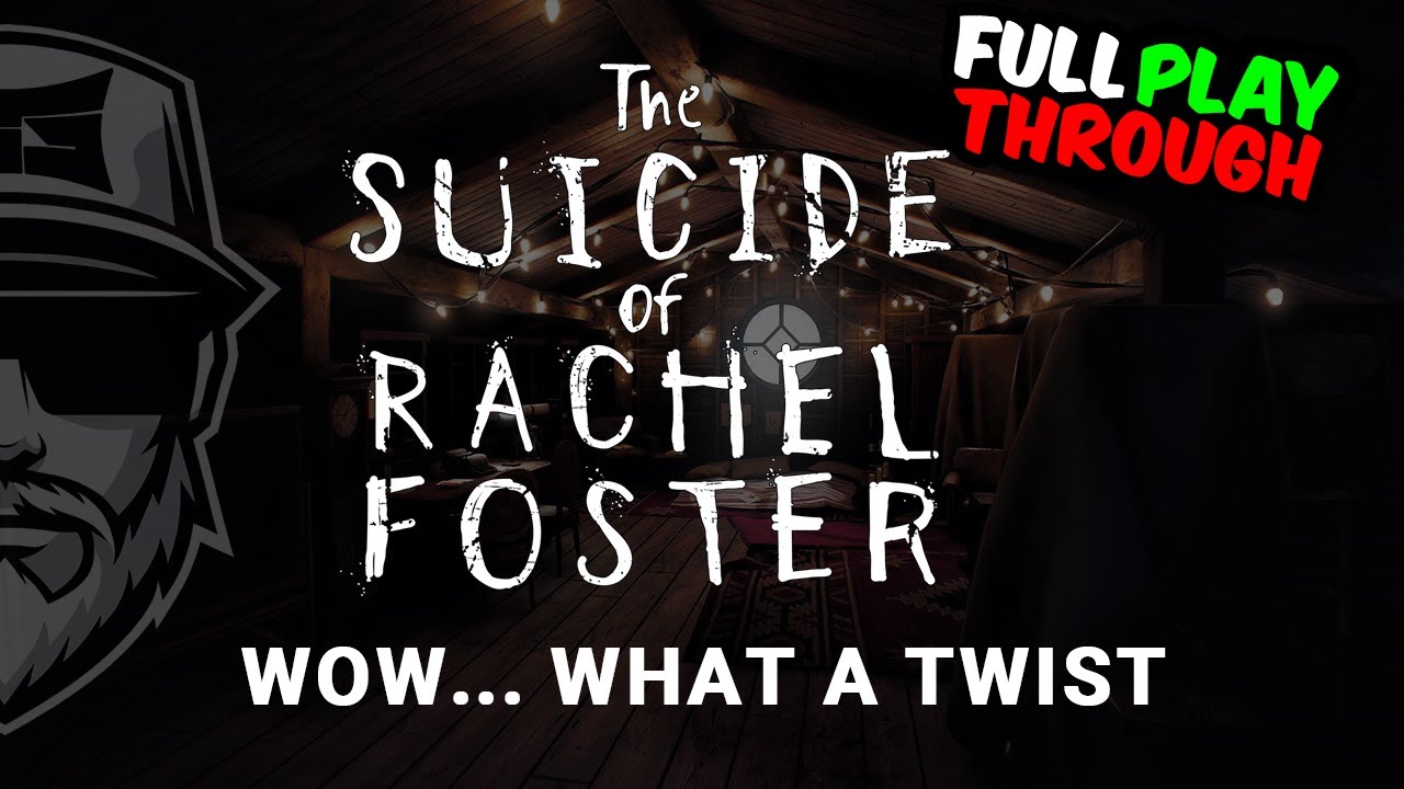FPT: The Suicide of Rachel Foster Game - YouTube