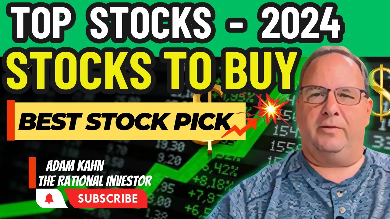 Top Stocks 2024 | Investment Strategy | Stocks to Pick | Stocks to Buy ...
