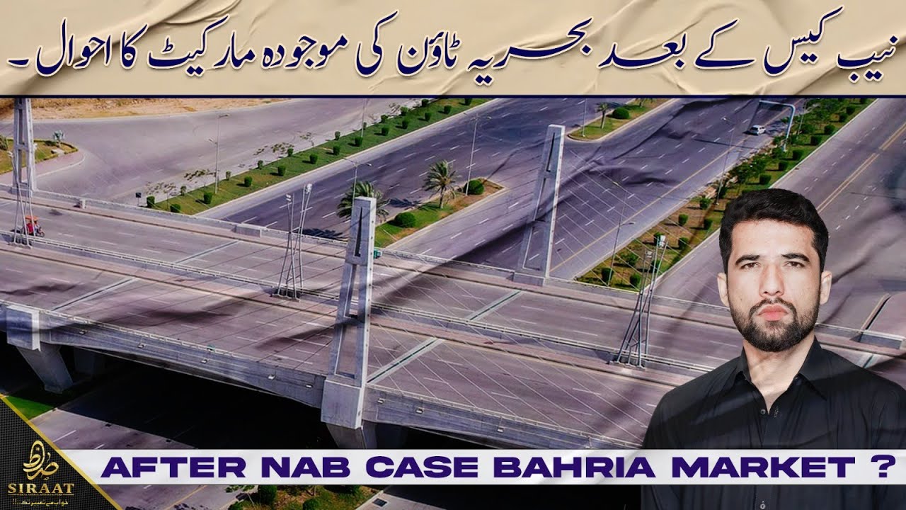 After NAB Case Bahria Town Karachi Current Market Situation ? | By ...