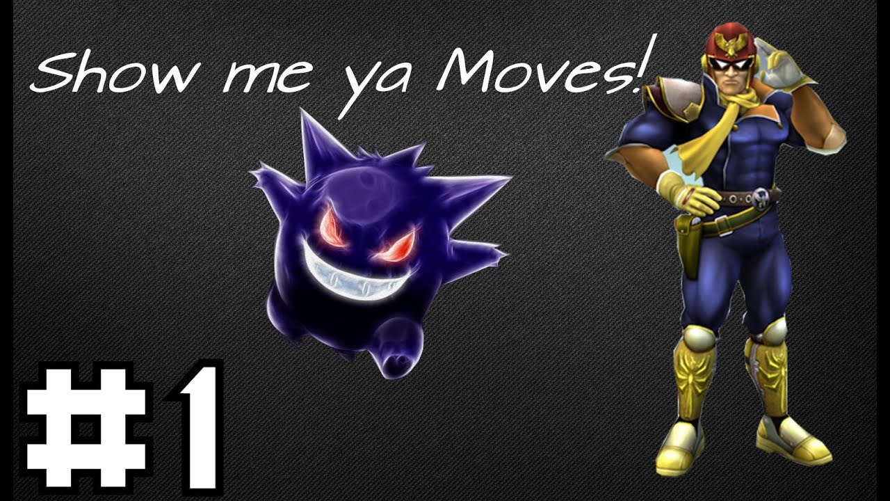 GENGAR - Show me 'ya Moves! #1 - YouTube