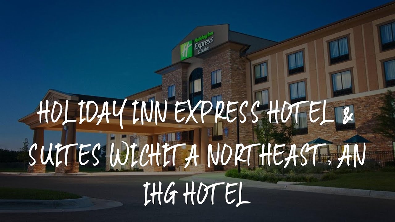 Holiday Inn Express Hotel & Suites Wichita Northeast, an IHG Hotel ...