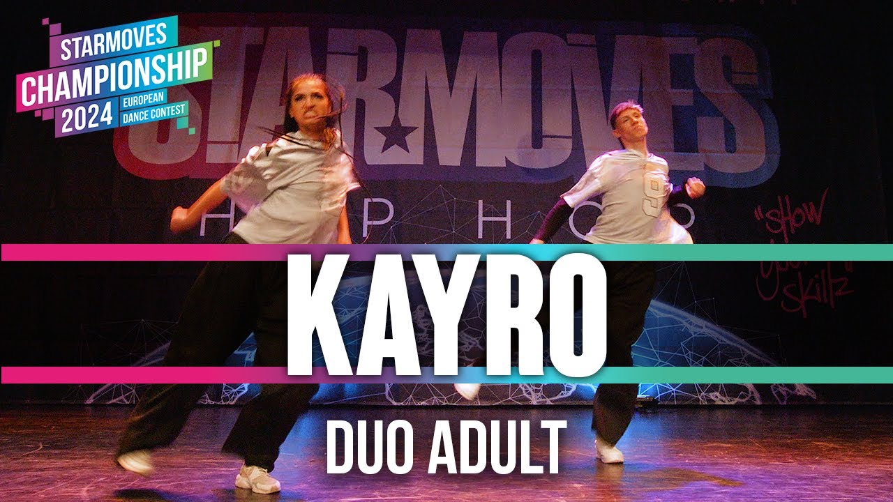 Kayro [1st place] | Duo Adult | Starmoves Championship 2024 - YouTube
