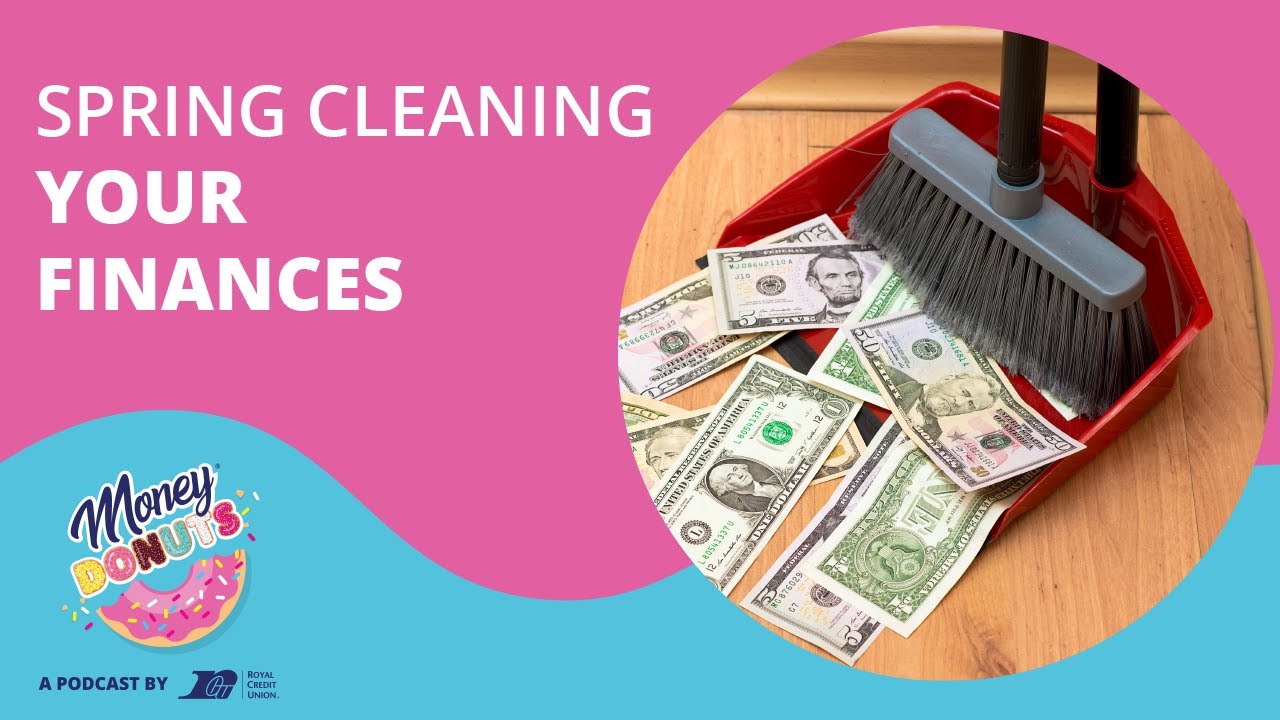 Spring Cleaning Your Finances - YouTube