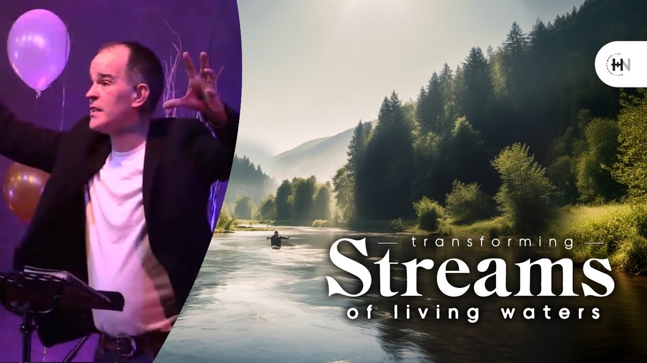 Transforming Streams of Living Water - YouTube