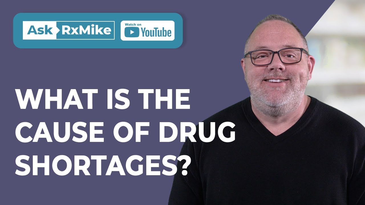 What is the Cause of Drug Shortages? - YouTube
