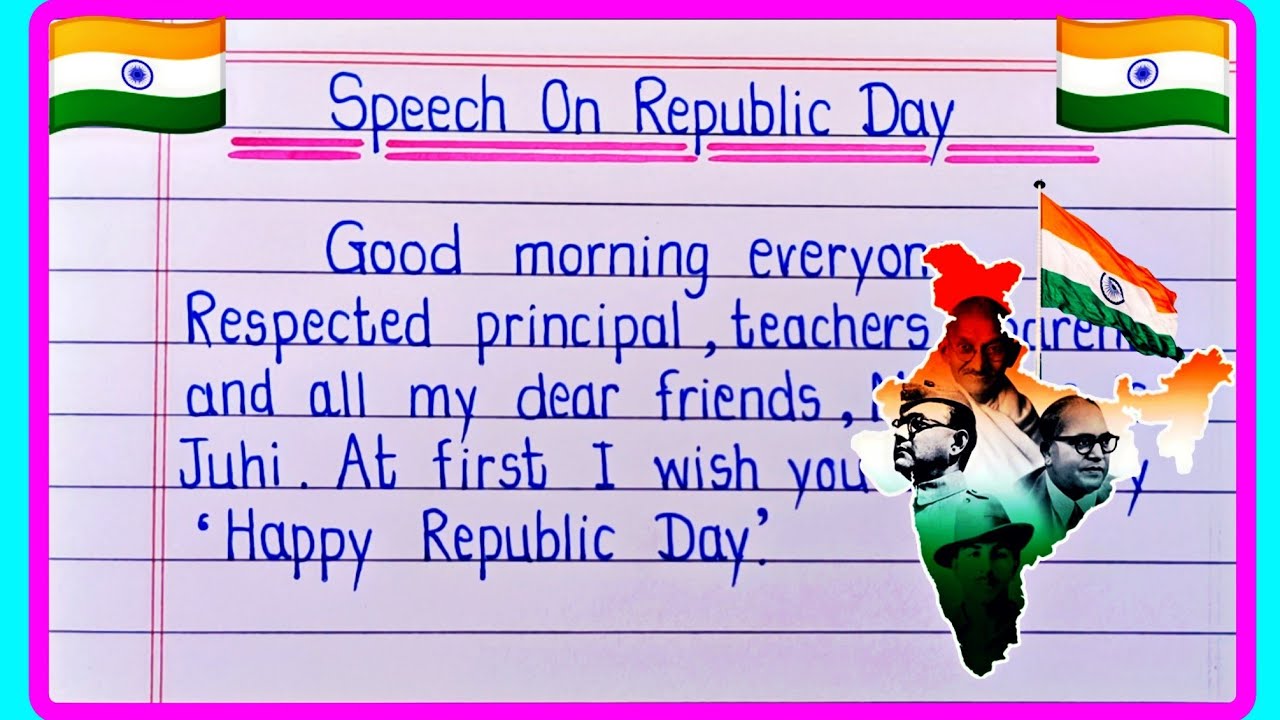 Republic Day Speech (26 January Speech) In English 2024 | Speech On ...
