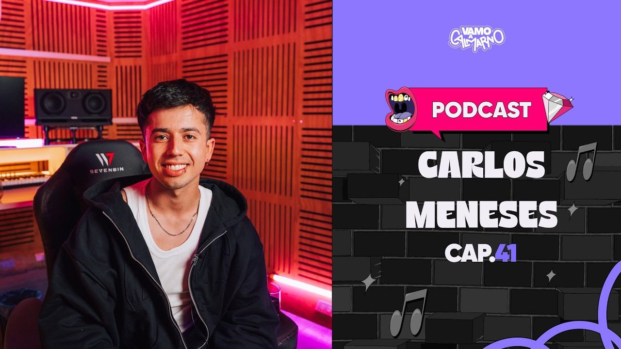 Carlos Meneses ¡El podcast más íntimo de Chile! 🤩 | EP41 Podcast VAC ...