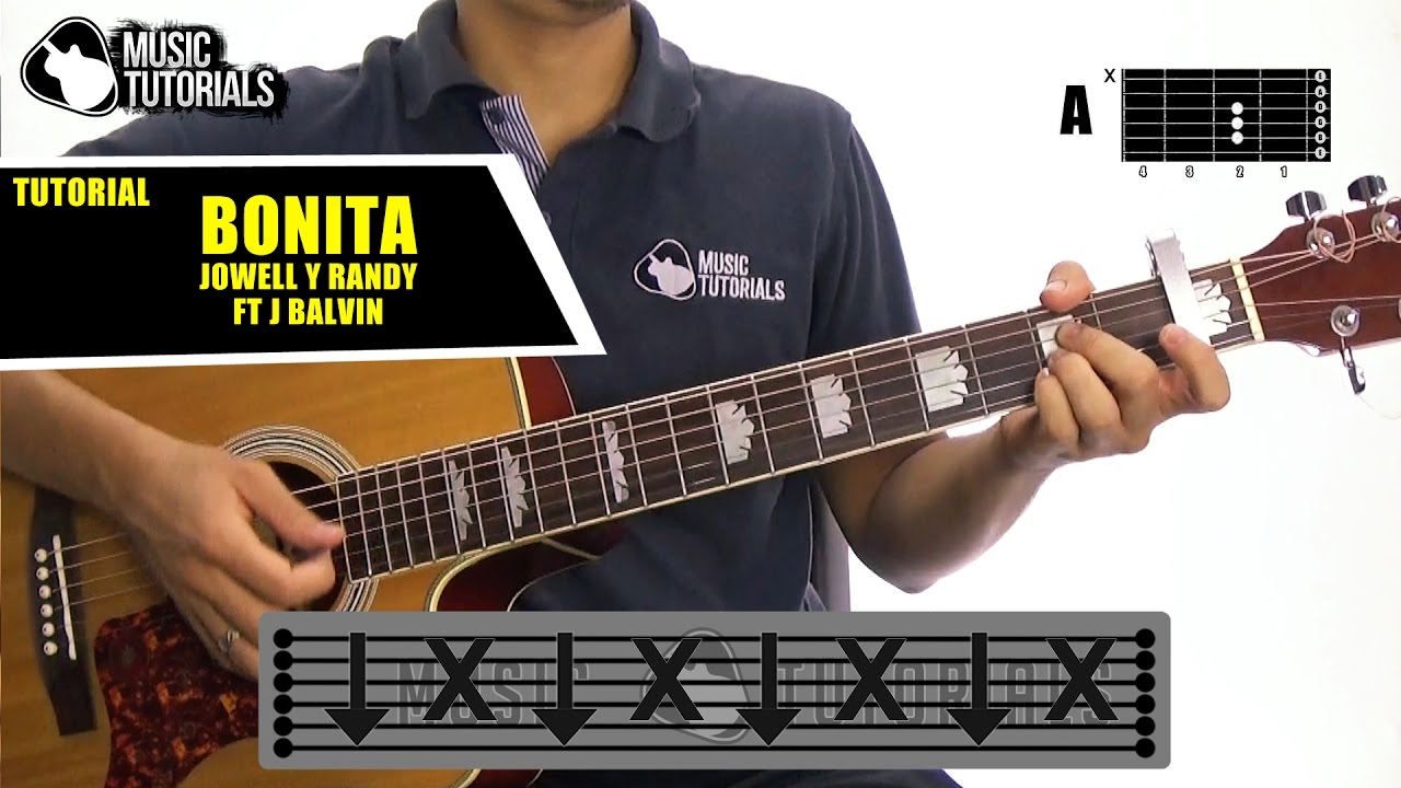 Cómo tocar Bonita de Jowell y Randy Ft J Balvin en Guitarra | Tutorial ...