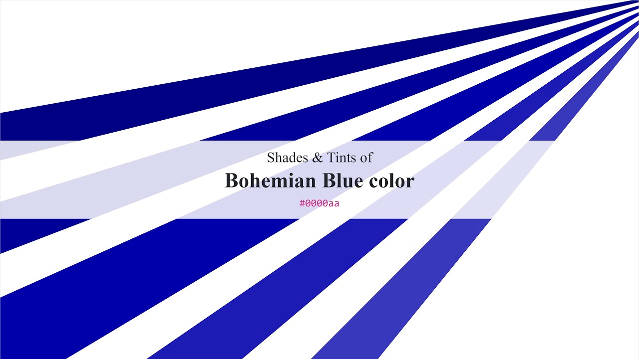 Shades & Tints of Bohemian Blue color #0000aa A Cool Blue color #000097 ...