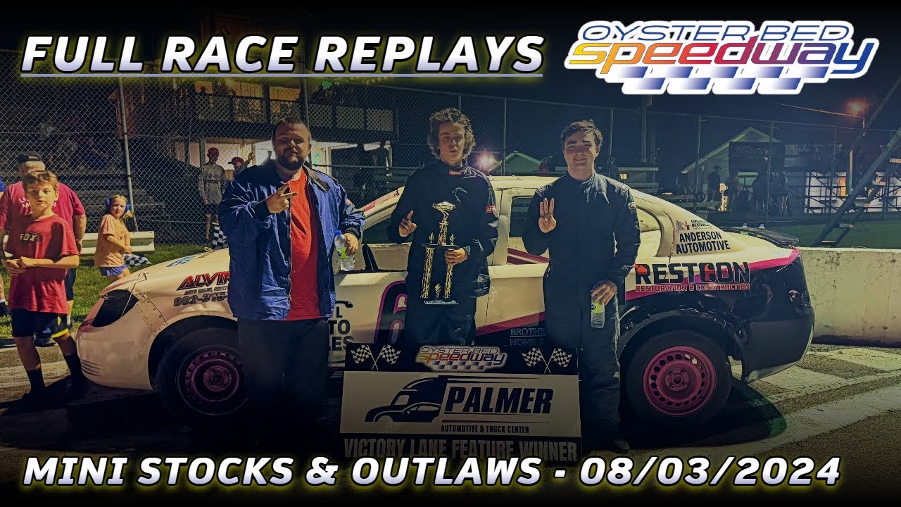 FULL RACES: Mini Stock Super Series Round 2 & Outlaws @ Oyster Bed ...