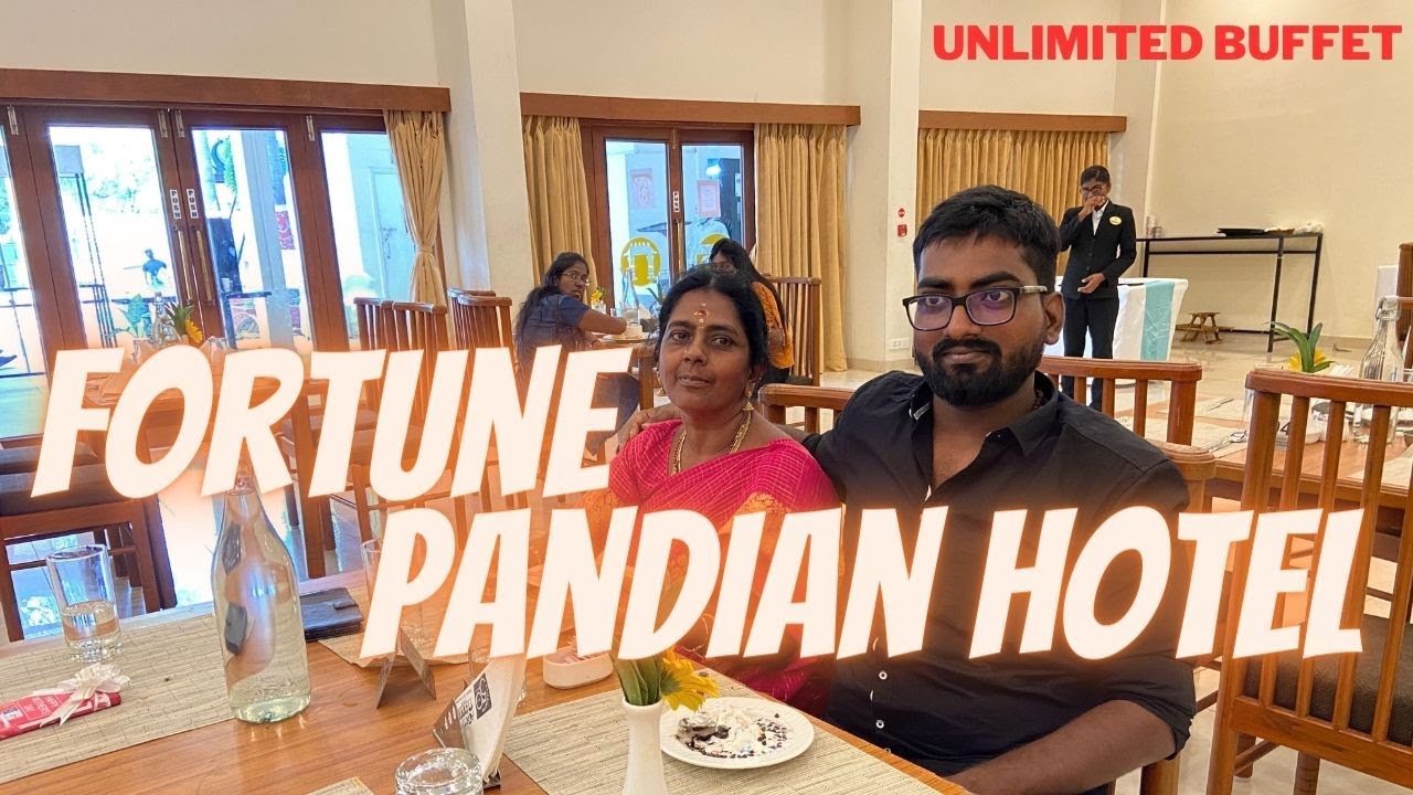 Fortune Pandian Hotel Madurai Tour | Uncover The Mother's Day Special ...