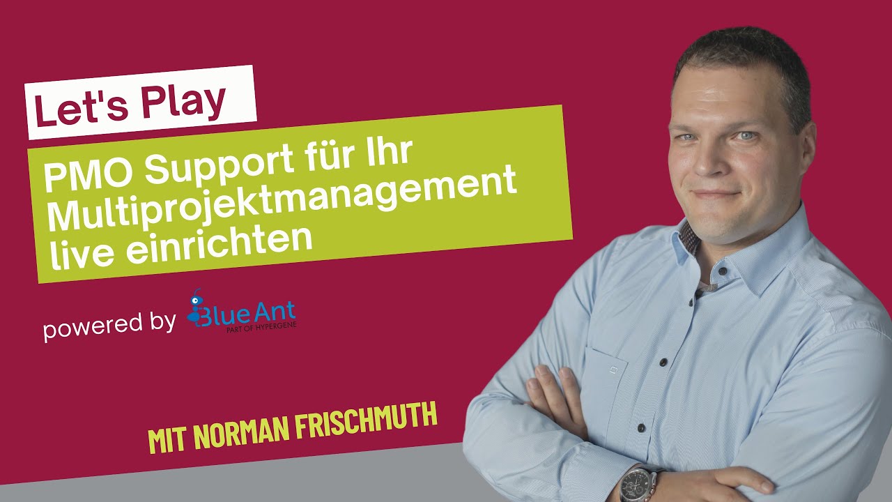Websession: Let's Play: PMO Support für Ihr Multiprojektmanagement live einrichten - YouTube