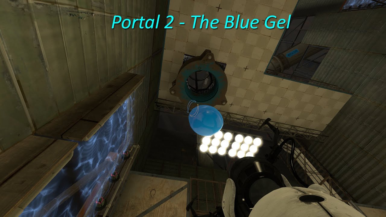 Portal 2 - Blue Gel - YouTube