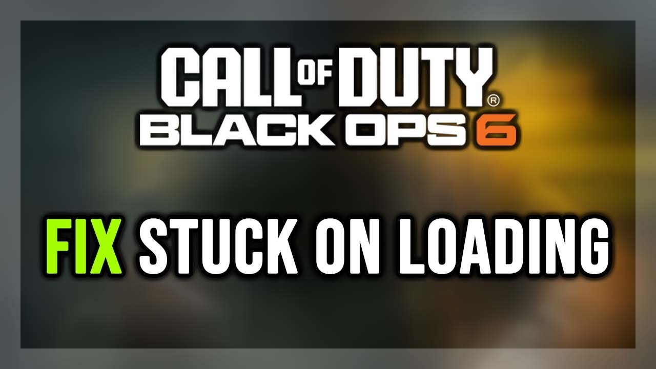 How to FIX Call of Duty: Black Ops 6 Stuck on Loading Screen/Not ...