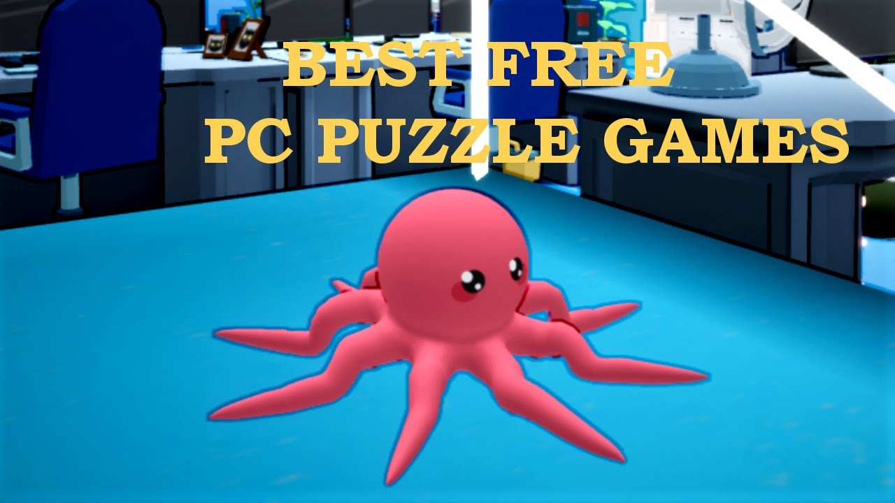 Best Free PC Puzzle Games 2021 Top 10 - YouTube