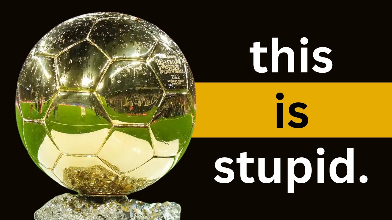 Sorry, We Need To Talk About The Ballon d'Or - YouTube