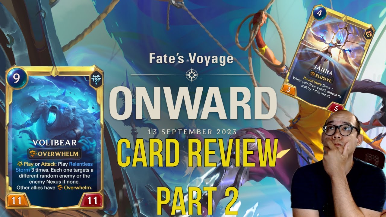 Legends of Runeterra's new expansion! Fate's Voyage: Onward card review ...
