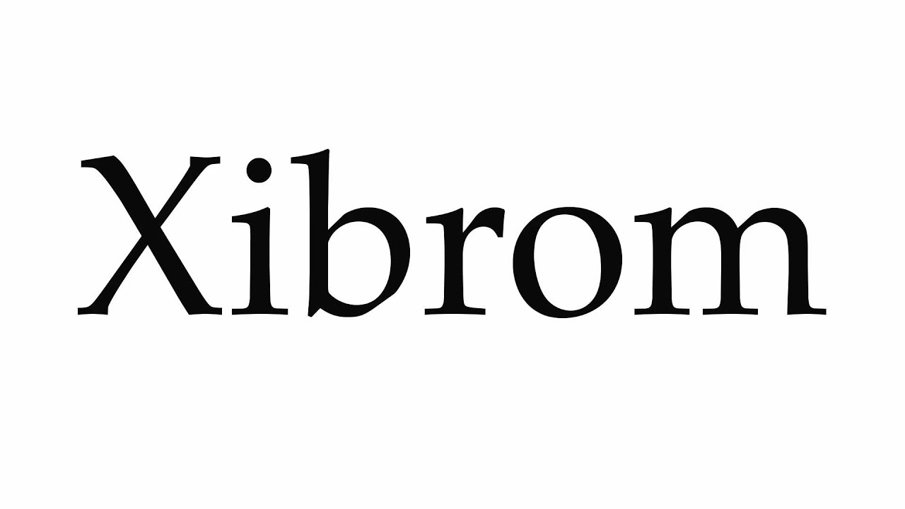 How to Pronounce Xibrom - YouTube