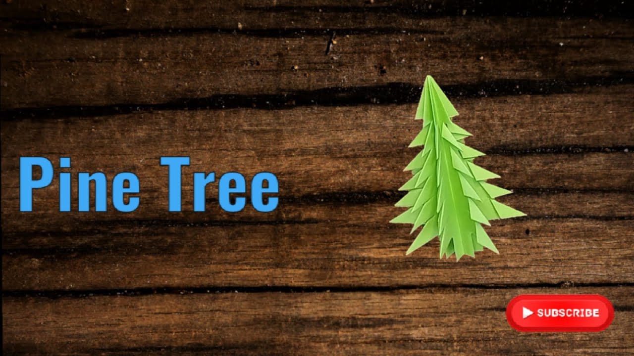 Pine Tree - PaperCraft - YouTube