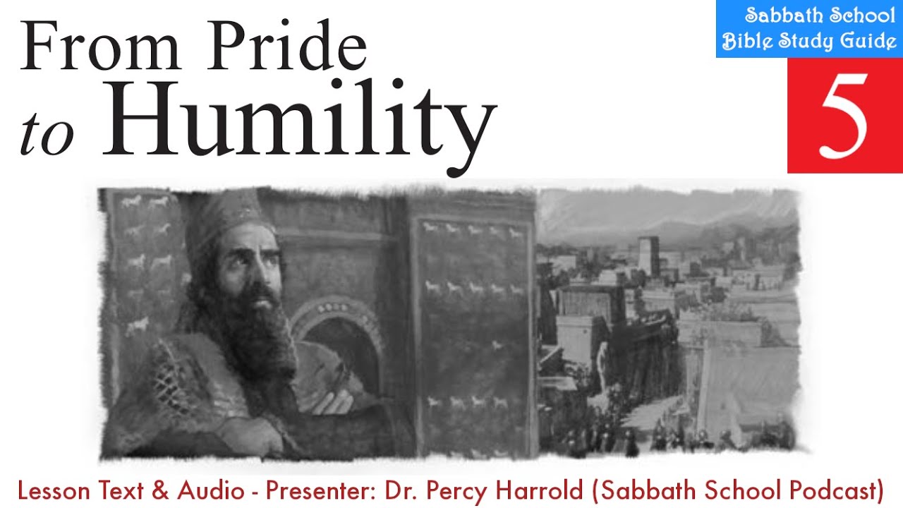 2020 Q1 Lesson 05 – From Pride to Humility - YouTube