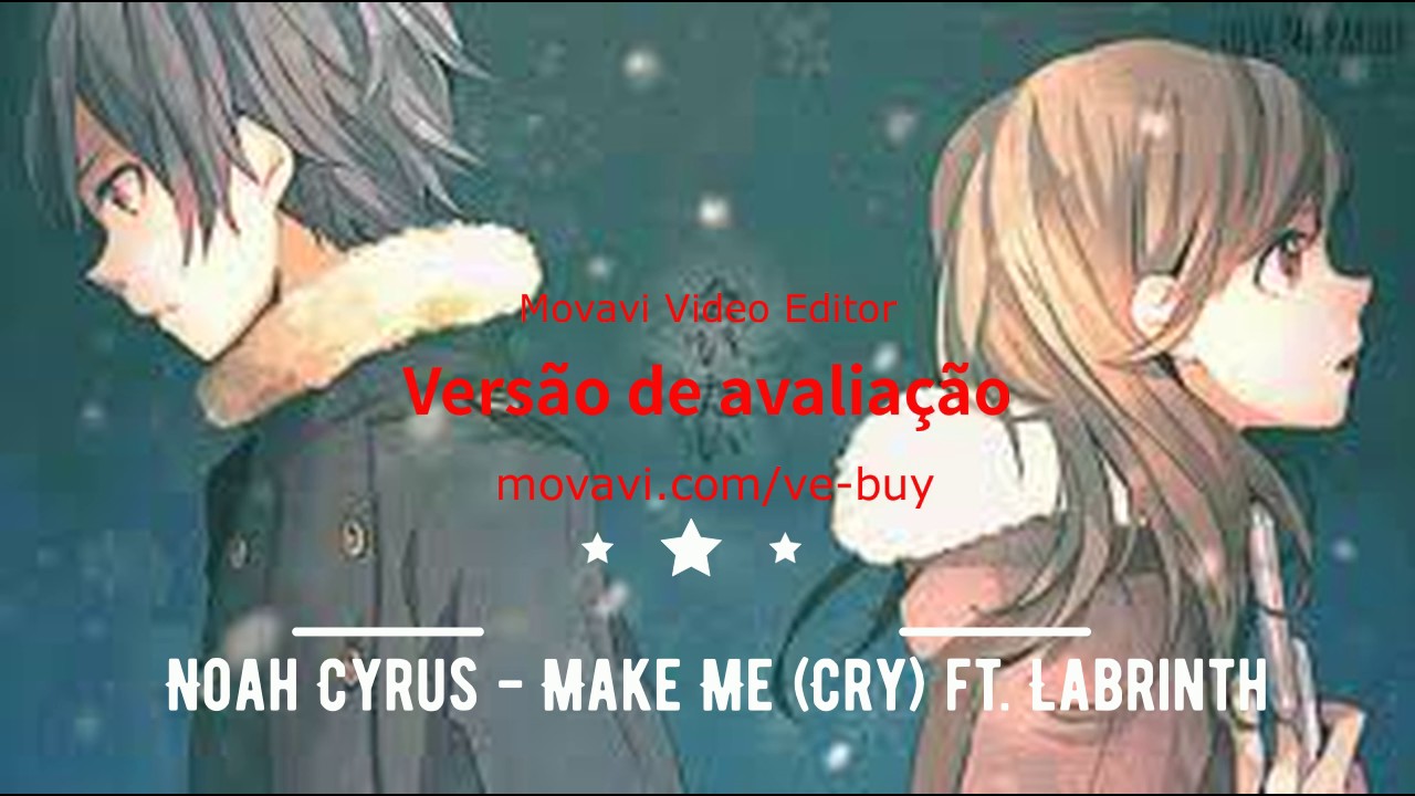 NIGHTCORE -Noah Cyrus - Make Me (Cry) ft. Labrinth - YouTube