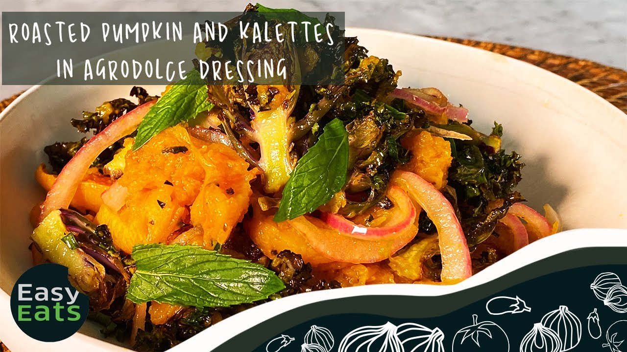Roasted Pumpkin and Kalettes in Agrodolce dressing - YouTube