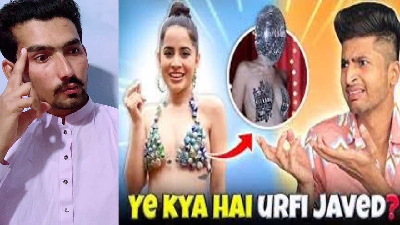 URFI NE YE KYA PEHEN LIYA !!REACTION RAJAT PAWAR !! - YouTube