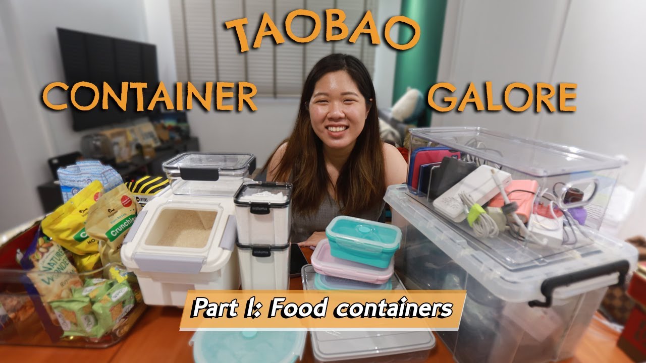 Must-have TAOBAO Containers: Food Containers (Part 1) - YouTube