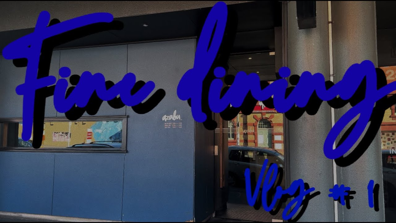 Restaurant vlog #1 || Fine dining -- Azabu (麻布) Ponsonby, Auckland 🇳🇿 ...