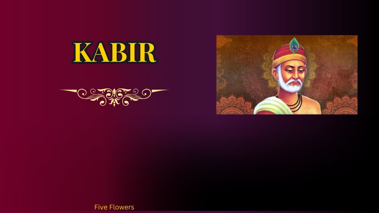 Poet Series: Part 5 | Kabir | The Timeless Poet of Spirituality and ...