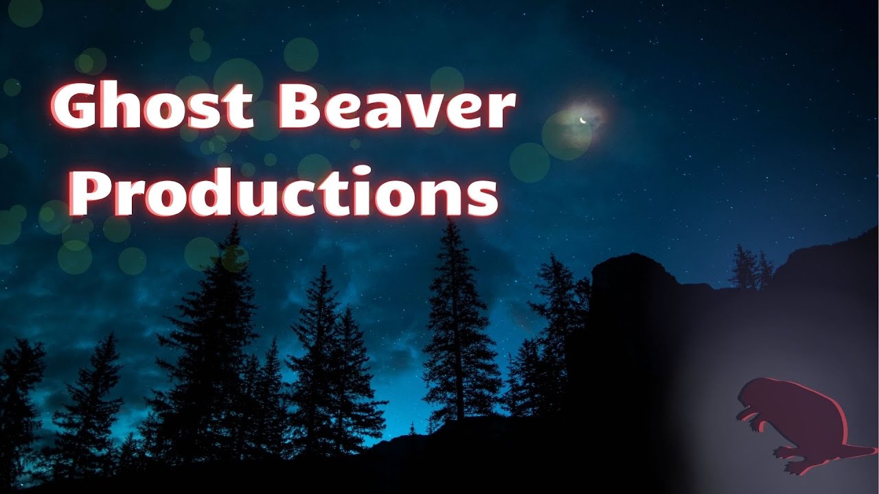 Ghost Beaver Productions – The Opening Veil - YouTube