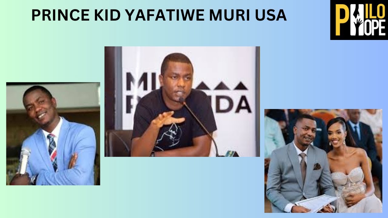 ISHIMWE DIEUDONNE (Prince Kid) YAFATIWE MURI USA KU BYAHA ...