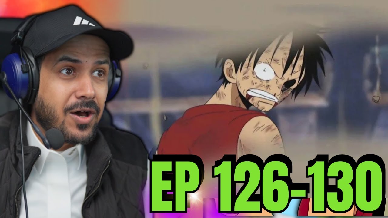 ردة فعل ملزلز على ون بيس | الحلقة 🔥 126 الى 130🔥MLZLZ REACTION - YouTube