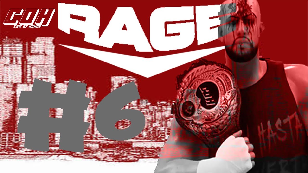 COH Rage #6 - YouTube