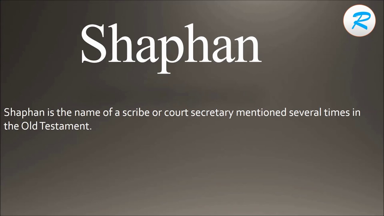 How to pronounce Shaphan - YouTube