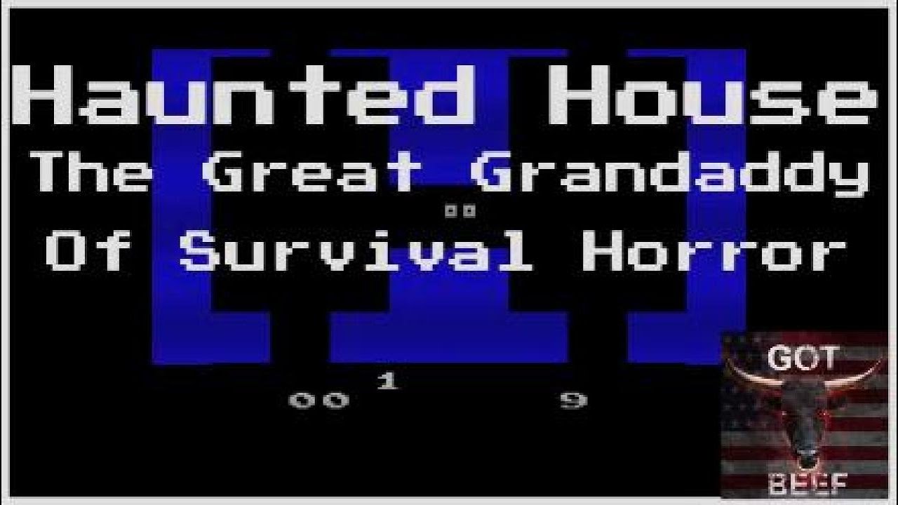 Haunted House - The Great Grandaddy of Survival Horror - YouTube