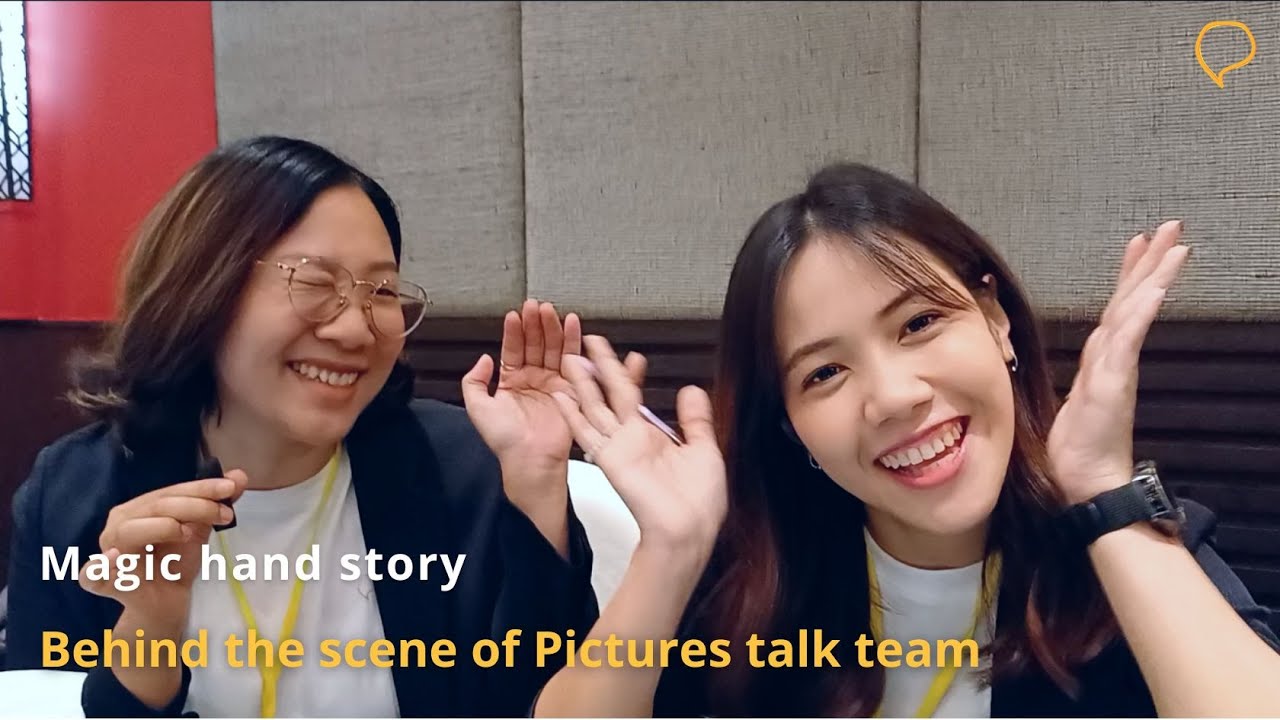 (Magic hand story) Behind the scene of Pictures talk team #2 - YouTube