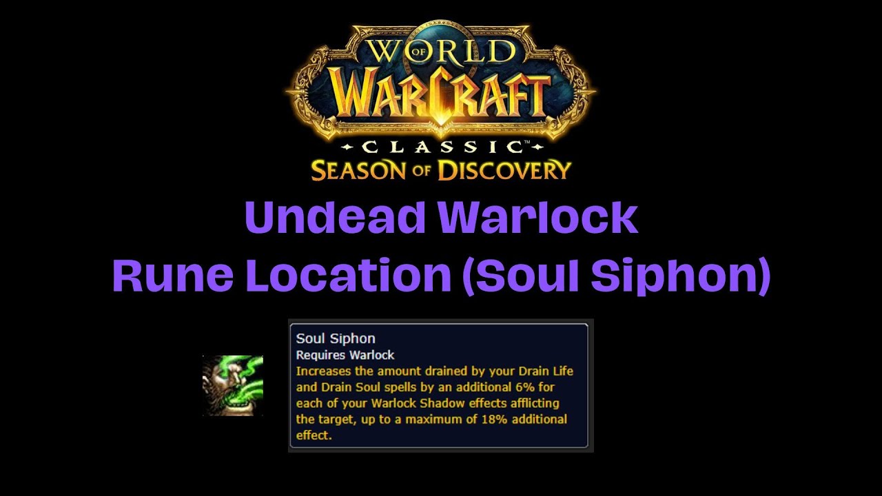 WOW Classic | Season of Discovery | Undead Soul Siphon Rune Guide - YouTube