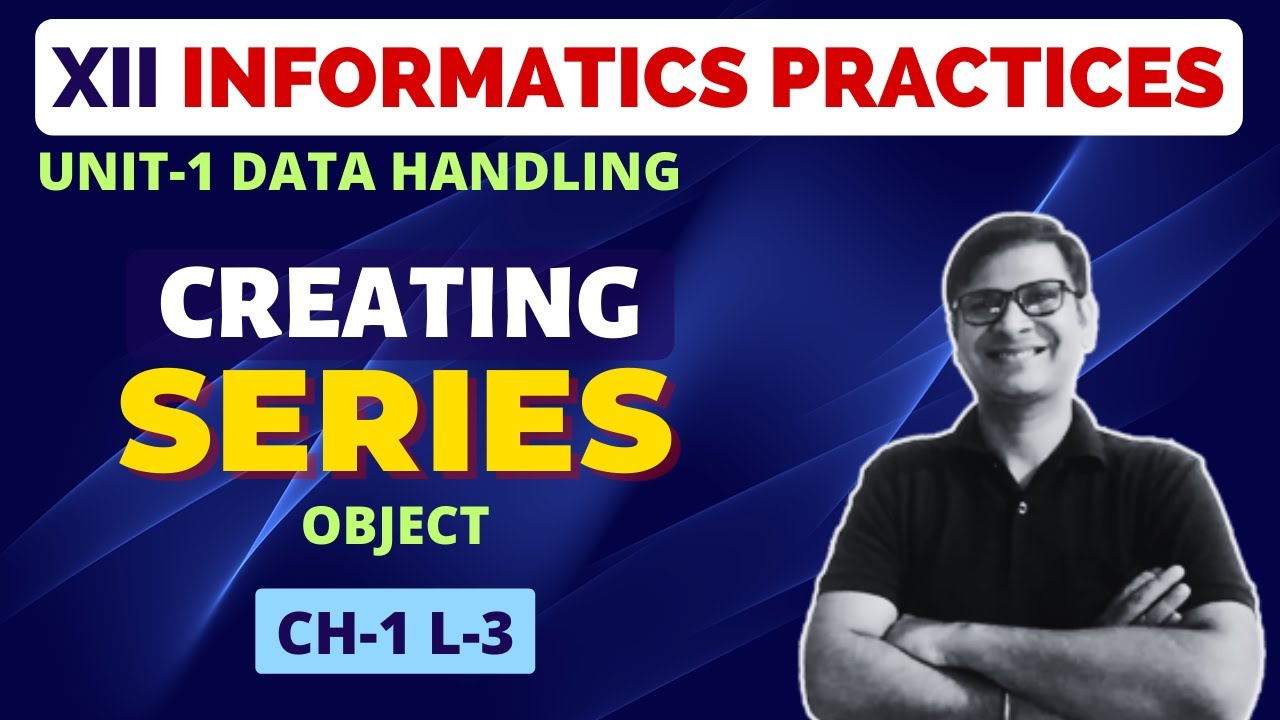 Creating Series Pandas Class 12 Ip Data Handling Using Pandas 6095