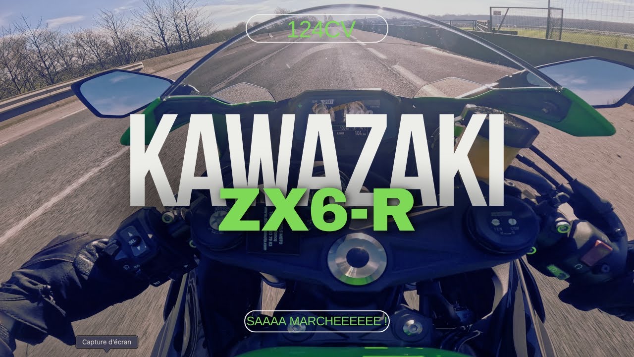 🚀Essai ZX6-R 2024 Kawasaki 🚀 - YouTube