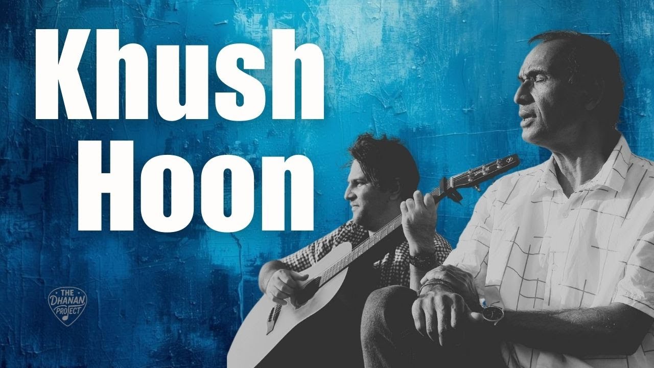 Khush Hoon - The Dhanan Project (Official Lyrical Video) - YouTube