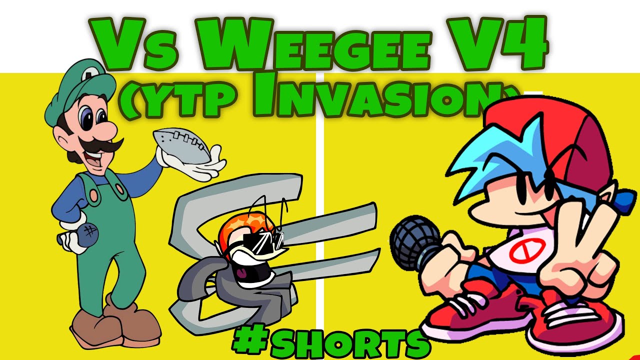Friday Night Funkin' VS WEEGEE V4 (FNF Mod/Hard) (YTP Invasion)#Shorts# ...