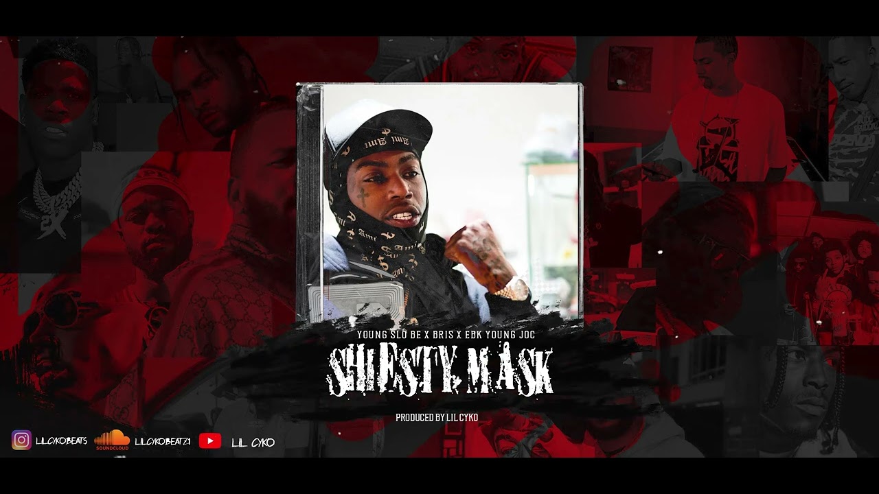 Young Slo-Be x EBK Young Joc "Shiesty Mask" Instrumental | Bris Type ...