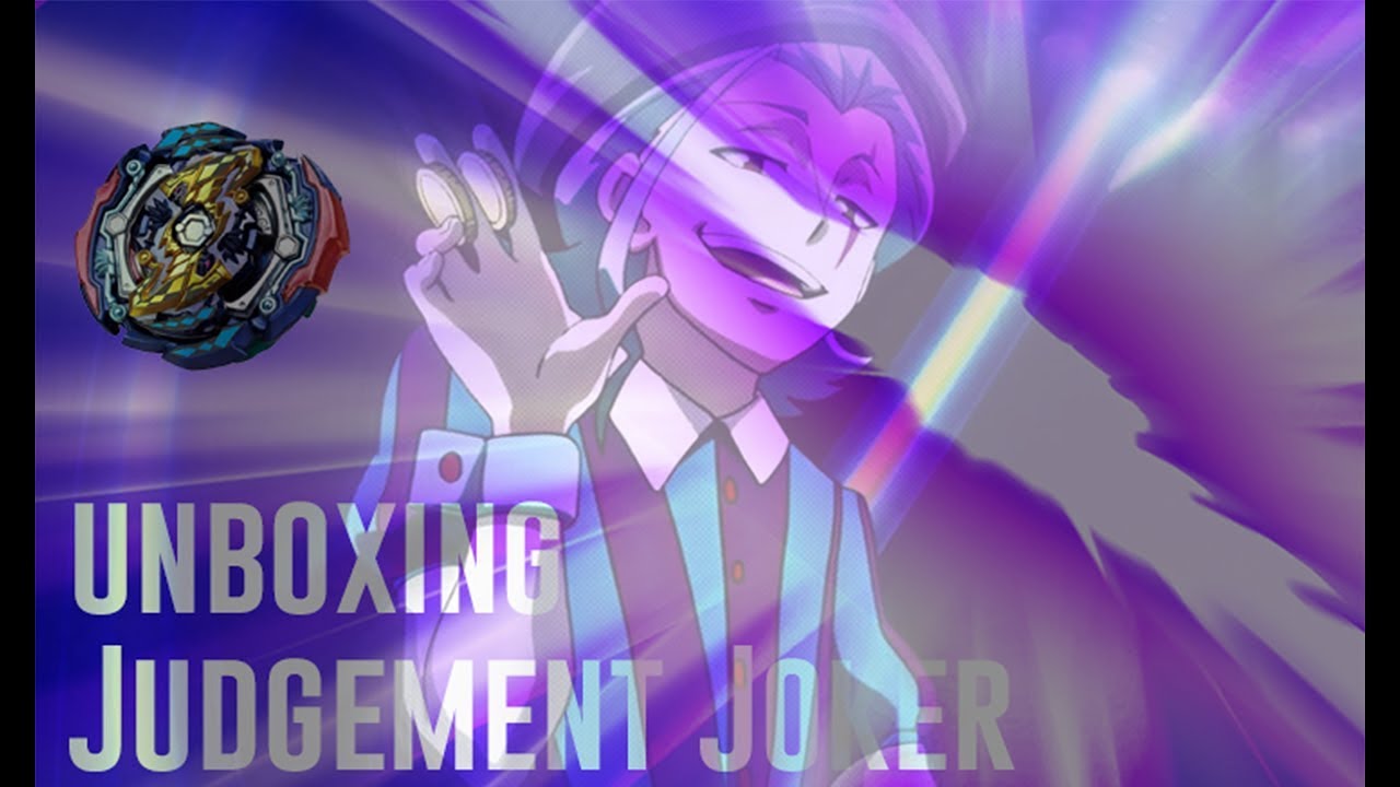 JUDGEMENT JOKER UNBOXING - BEYBLADE BURST - |BusterDash'| - YouTube