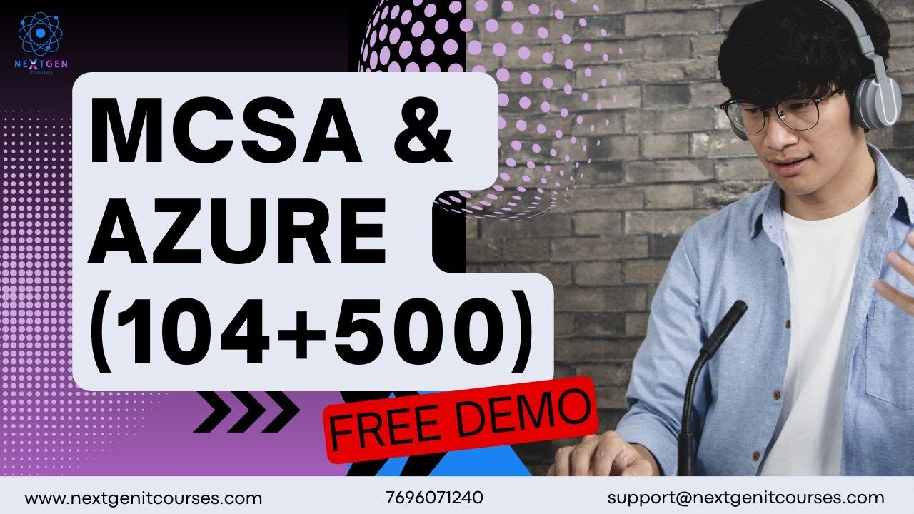 Free Demo Class: MCSA + Azure (AZ-104 & AZ-500) | NextGen IT Courses # ...