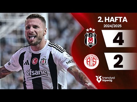 Beşiktaş (4-2) Antalyaspor | 2. Hafta - Trendyol Süper Lig 2024/2025 Sezonu