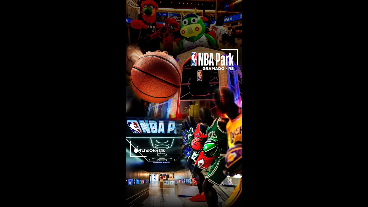NBA PARK GRAMADO | ÚNICO Parque Temático da NBA | Uma Experiência Para ...