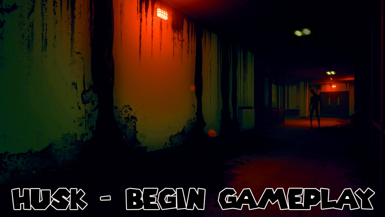 Husk - Begin Gameplay PC STEAM HD - YouTube