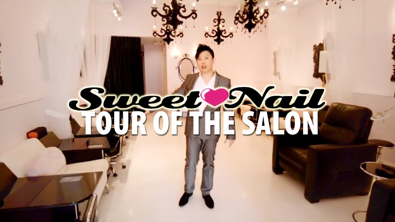 Tour of Sweet Nail Salon - YouTube
